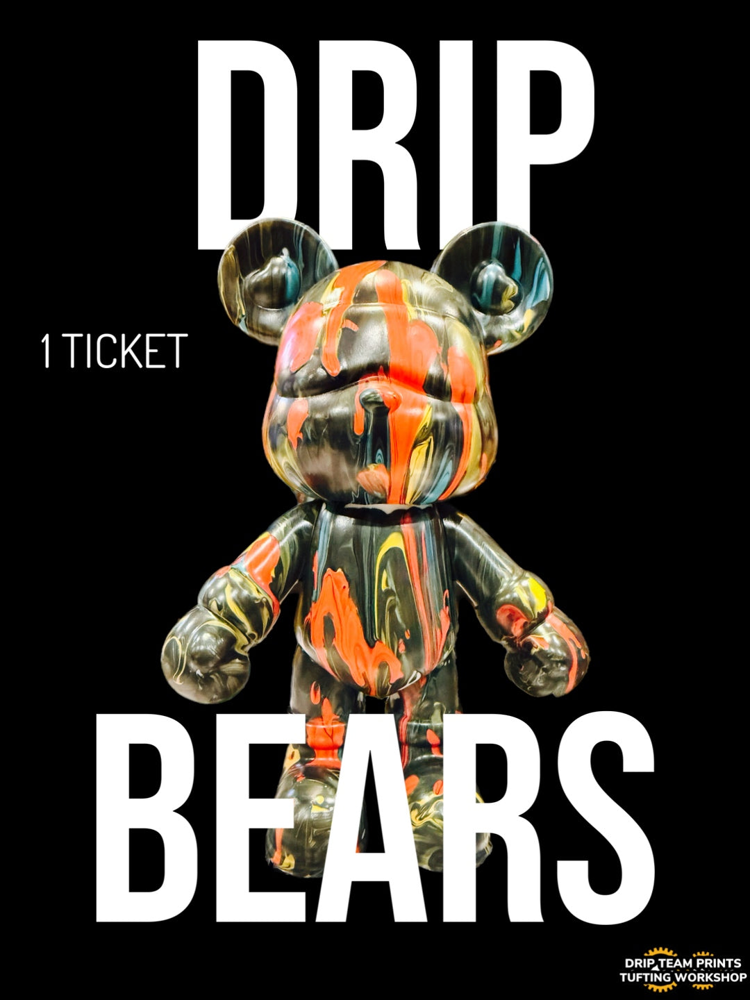 DRIP BEAR CLASS – Drip Team Prints